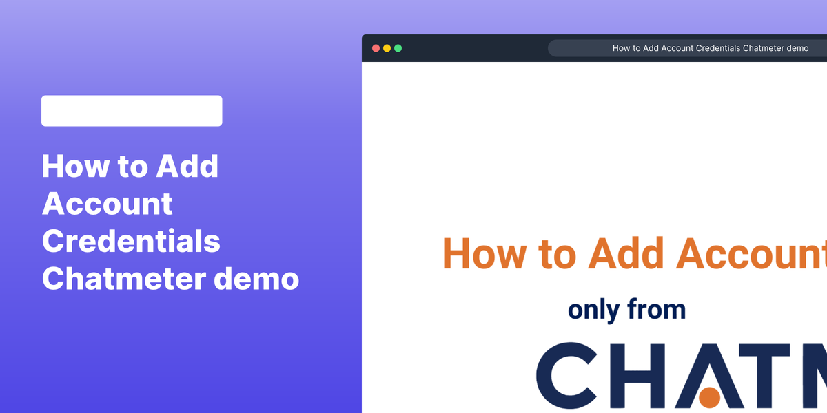 How to Add Account Credentials Chatmeter demo