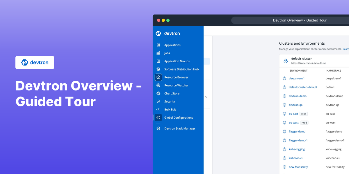 Devtron Overview - Guided Tour