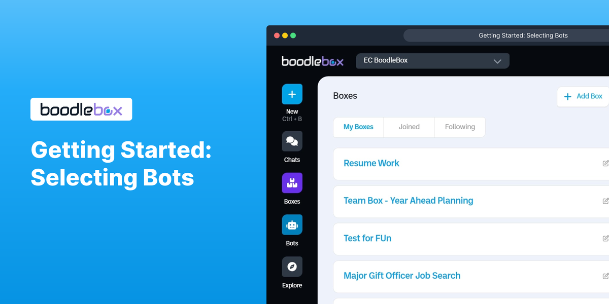 Getting Started: Selecting Bots