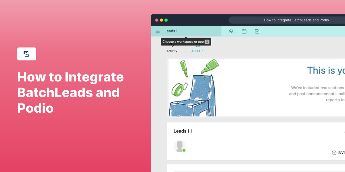 How to Integrate BatchLeads and Podio