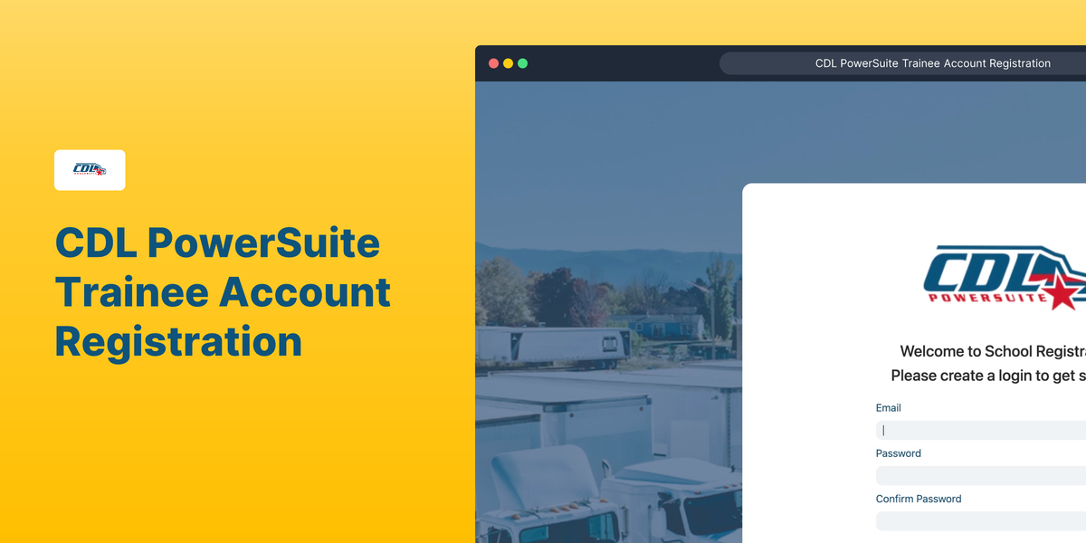 CDL PowerSuite Trainee Account Registration
