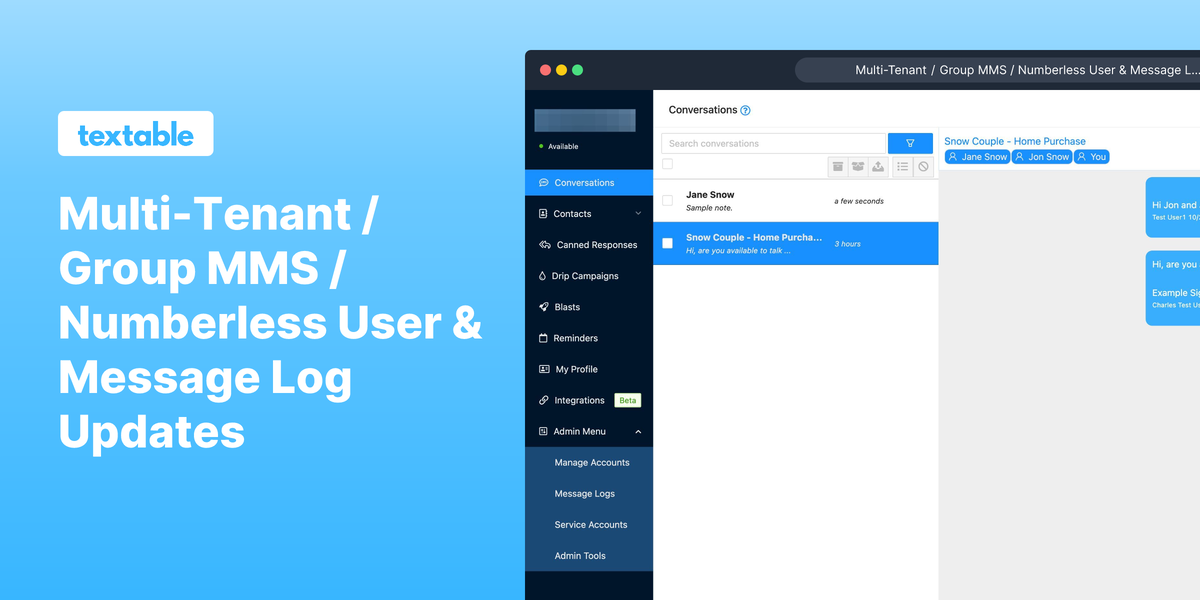 Multi-Tenant / Group MMS / Numberless User & Message Log Updates
