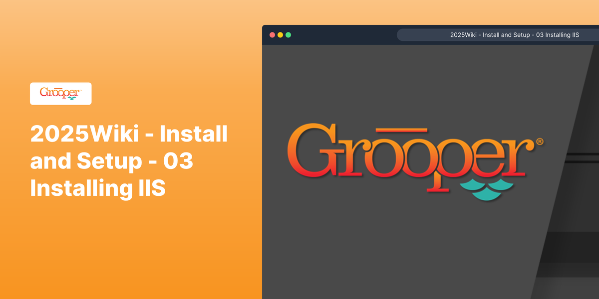 2025 Wiki - Install and Setup - Installing IIS
