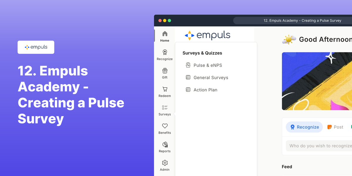 12. Empuls Academy - Creating a Pulse Survey