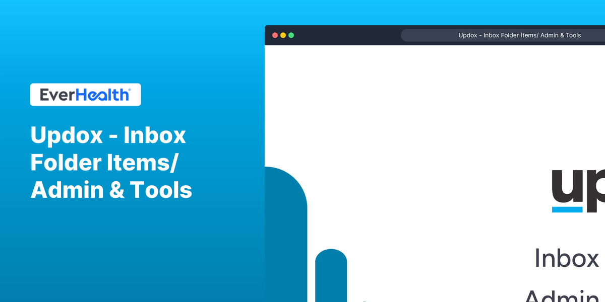 Updox - Inbox Folder Items/ Admin & Tools