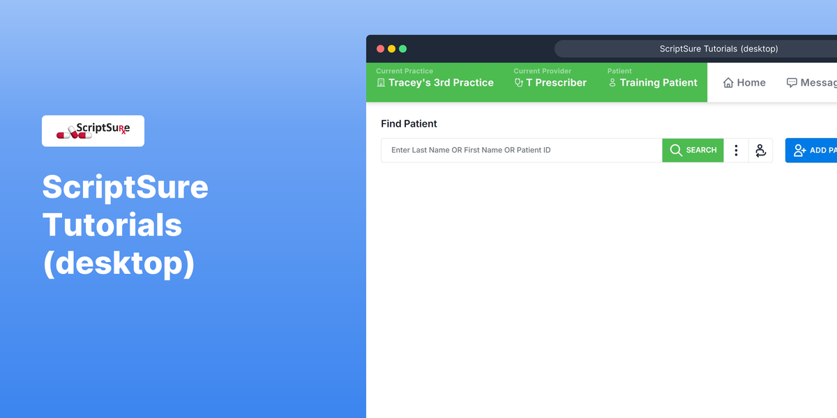 ScriptSure Tutorials (desktop)
